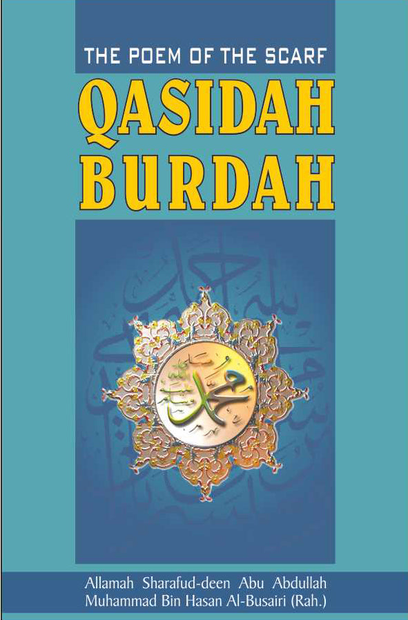 Qasidah Burdah (The Poem of the Scarf) - Published by Kutub Khana ...